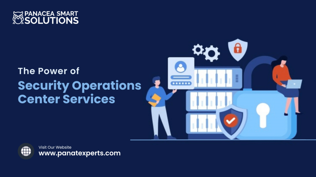 The Power of Security Operations Center (SOC) Services